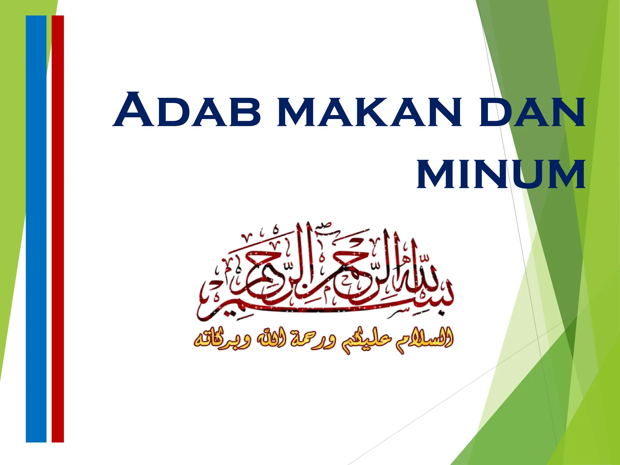 Adab Makan dan Minum dalam islam yang baik.ppt