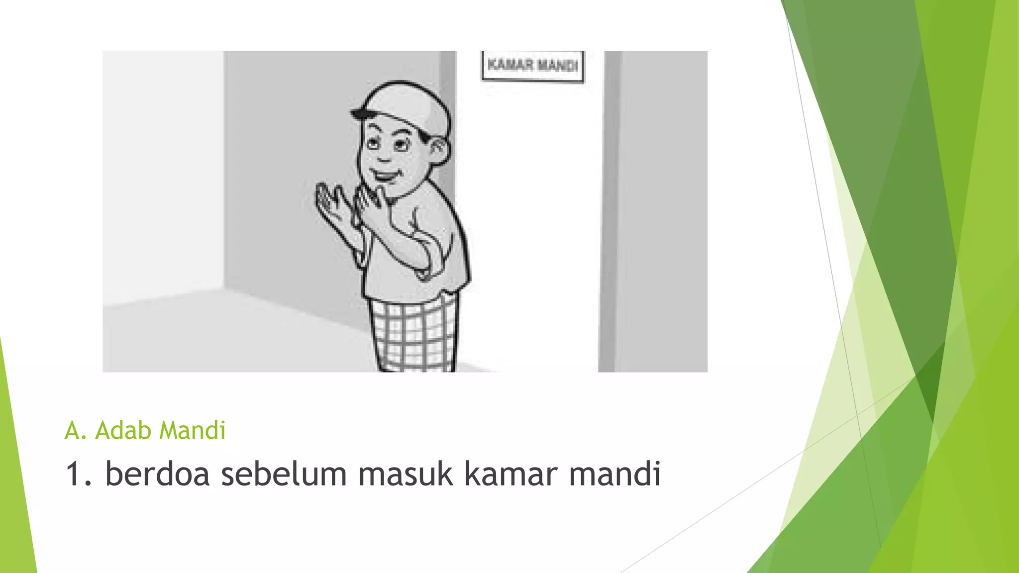 Adab mandi dan berpakaian | PPTX