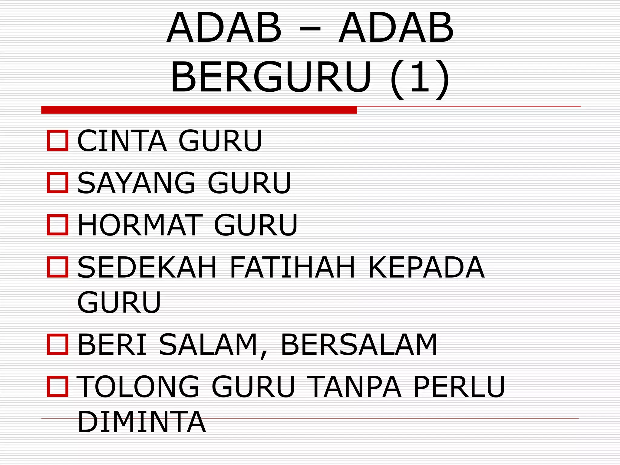 Adab menuntut ilmu dan adab berguru | PPT