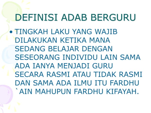 Adab menuntut ilmu dan adab berguru | PPT | Islam | Religion & Spirituality