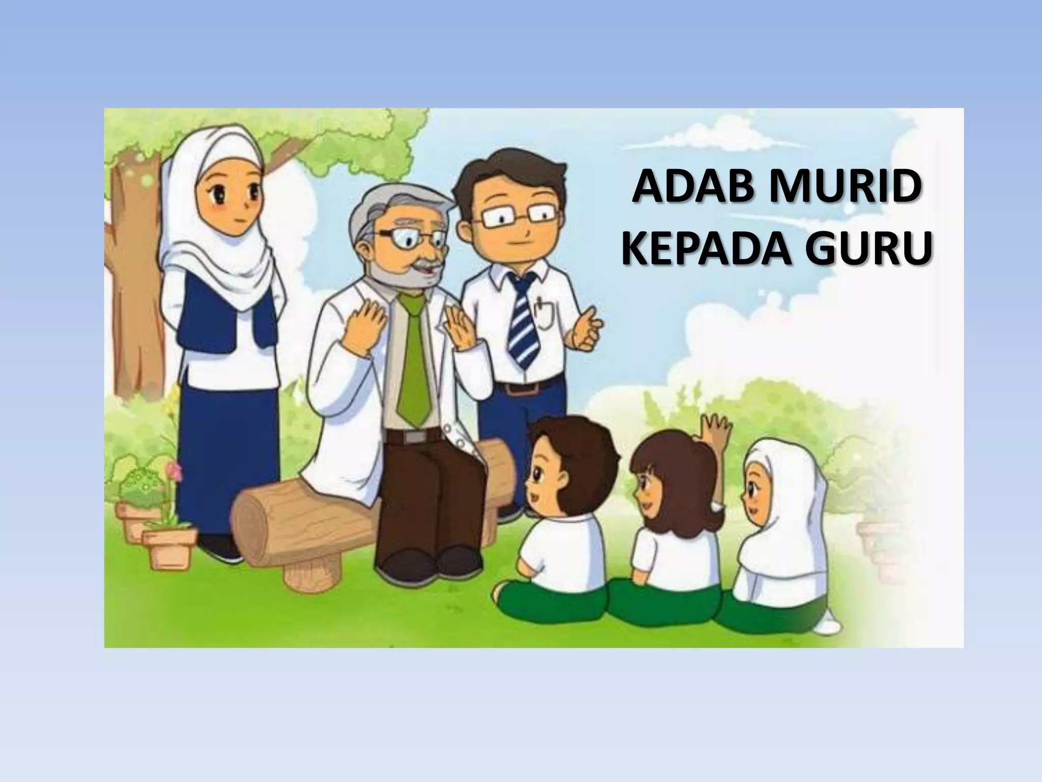 Adab murid kepada guru | PPTX