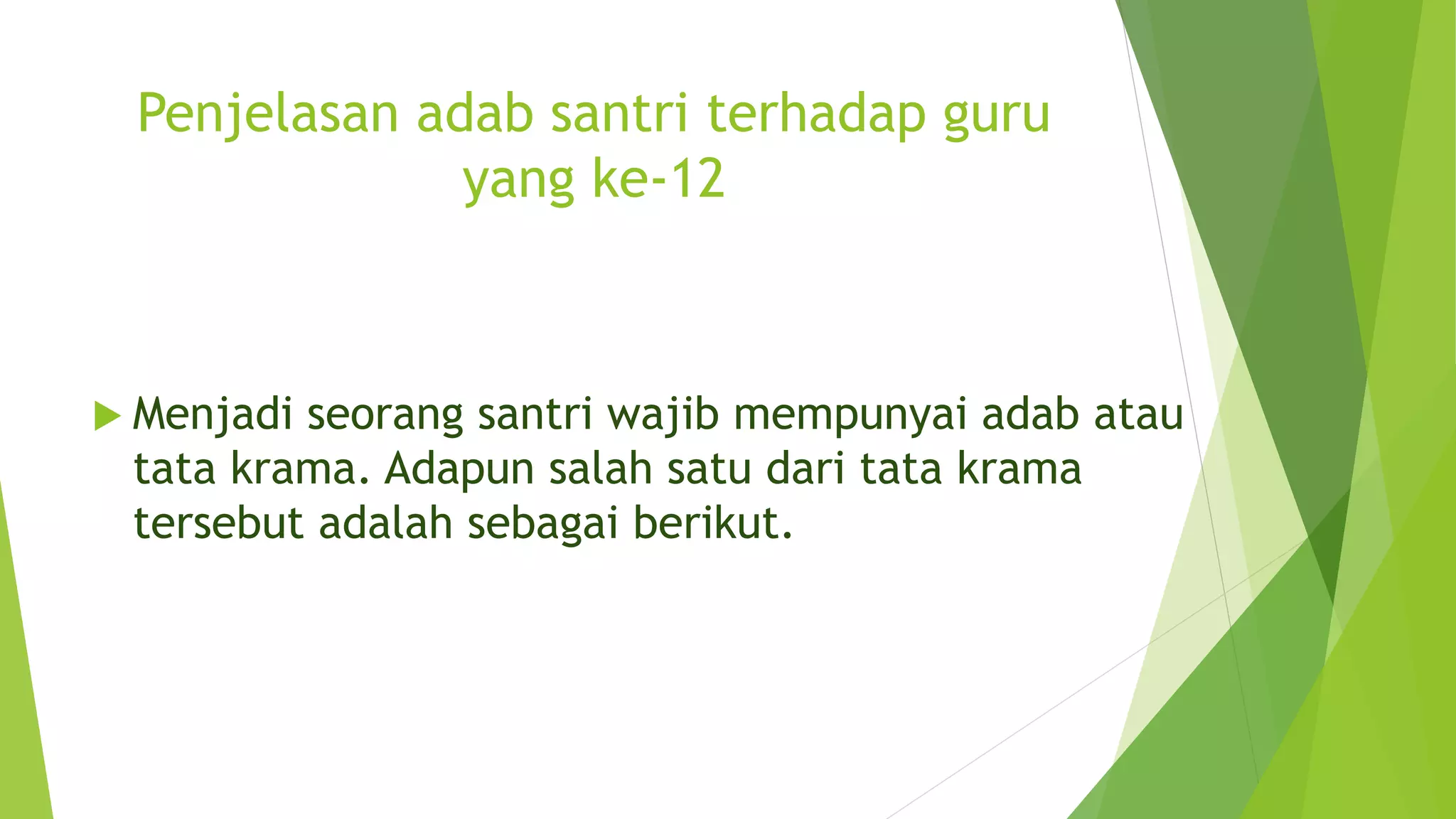 Adab santri terhadap guru | PPTX