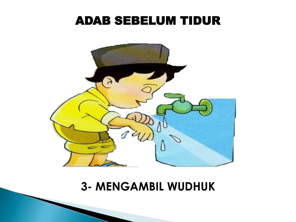 Adab Sebelum Dan Selepas Tidur Apeq