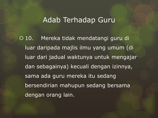 Adab terhadap guru beserta dalil | PPTX