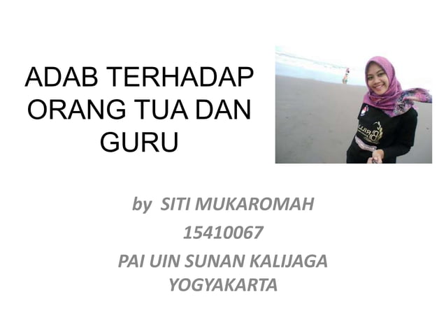 ADAB_TERHADAP_ORANG_TUA_DAN_GURU.pptx