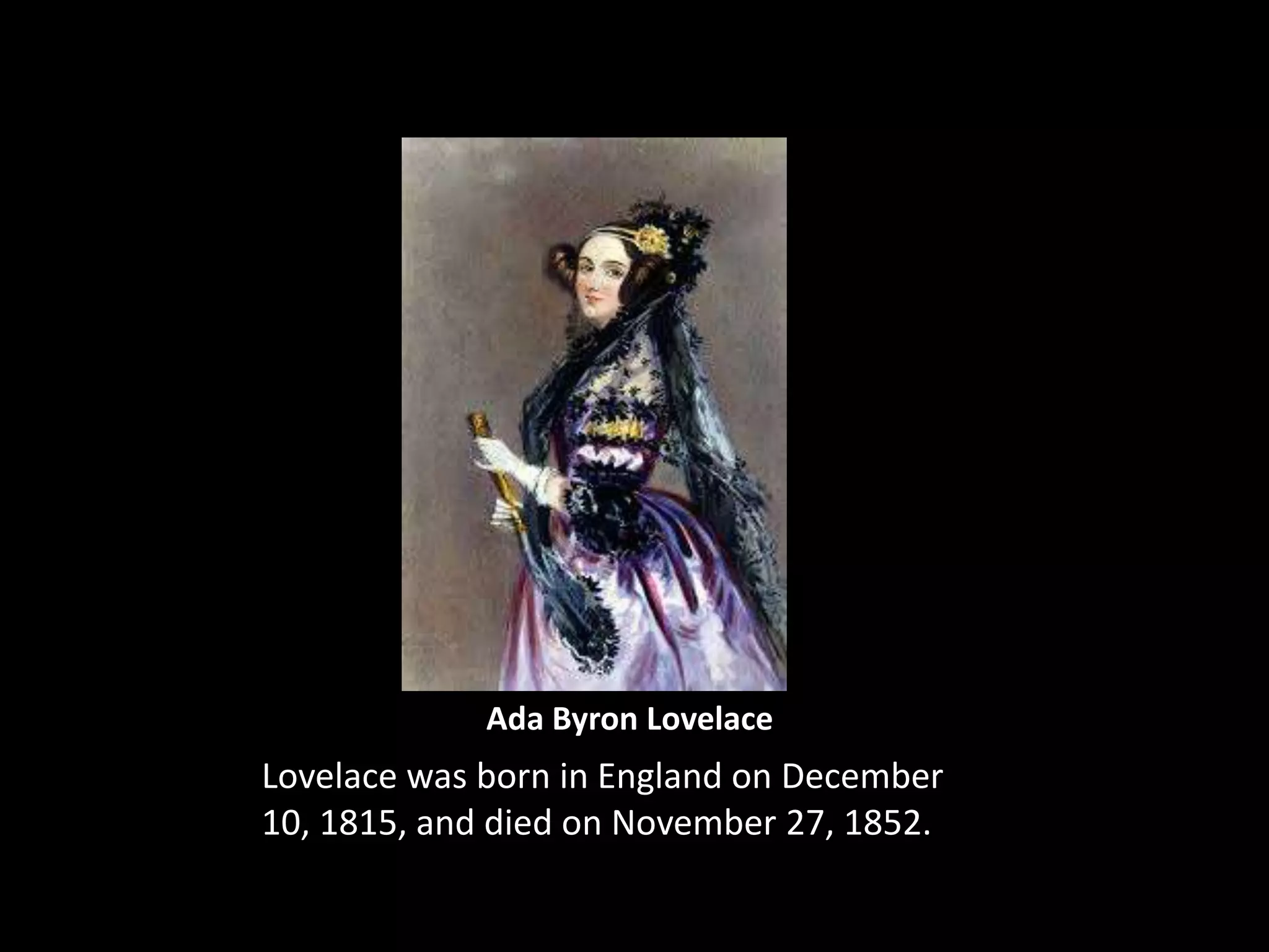 Ada byron lovelace | PPTX | Computing | Technology & Computing