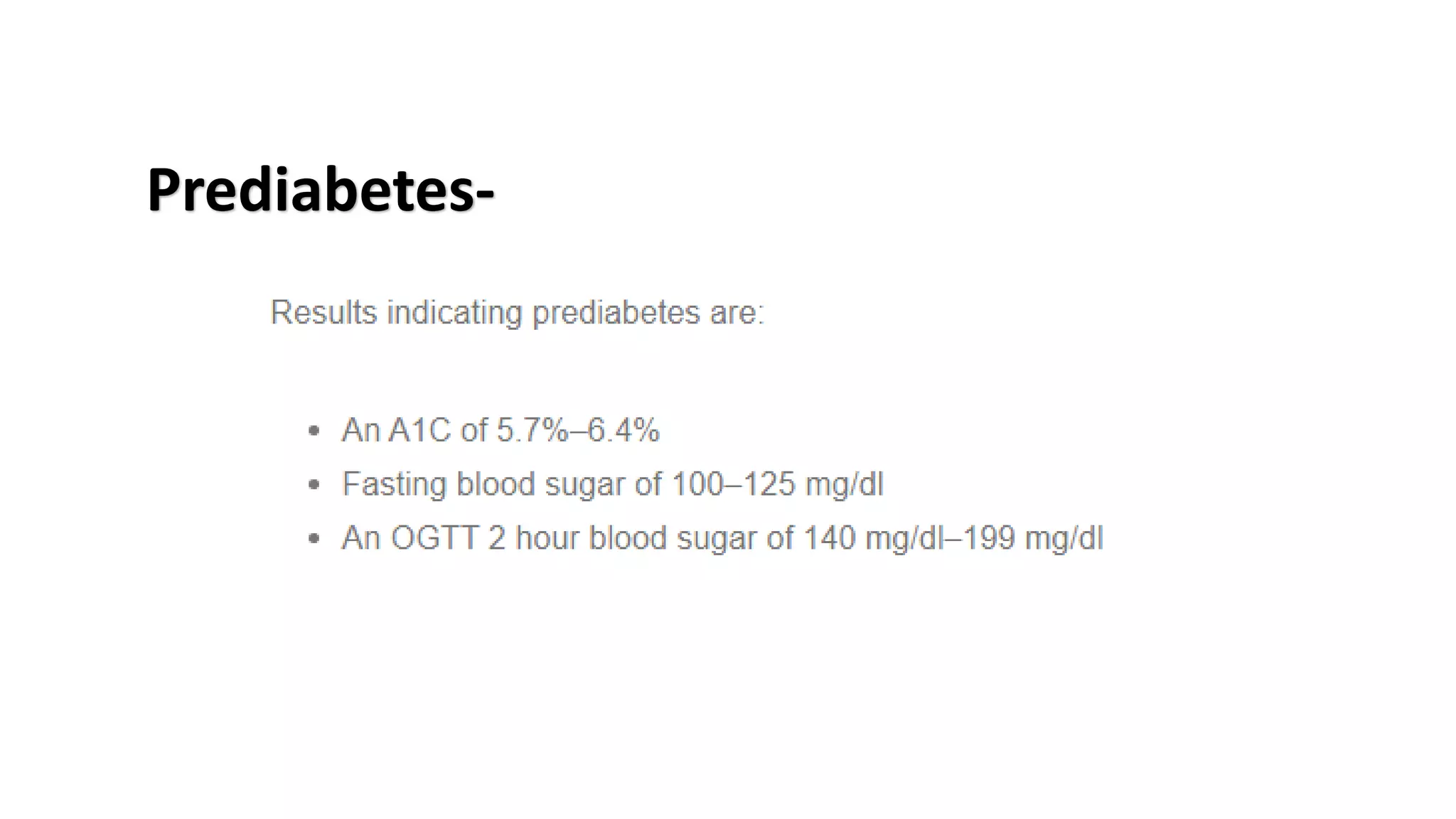 ADA classification of Diabetes, prediabetes, A1c, OGTT, FBS, RBS | PPTX