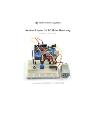 Adafruit arduino-lesson-15-dc-motor-reversing | PDF | Internet of ...