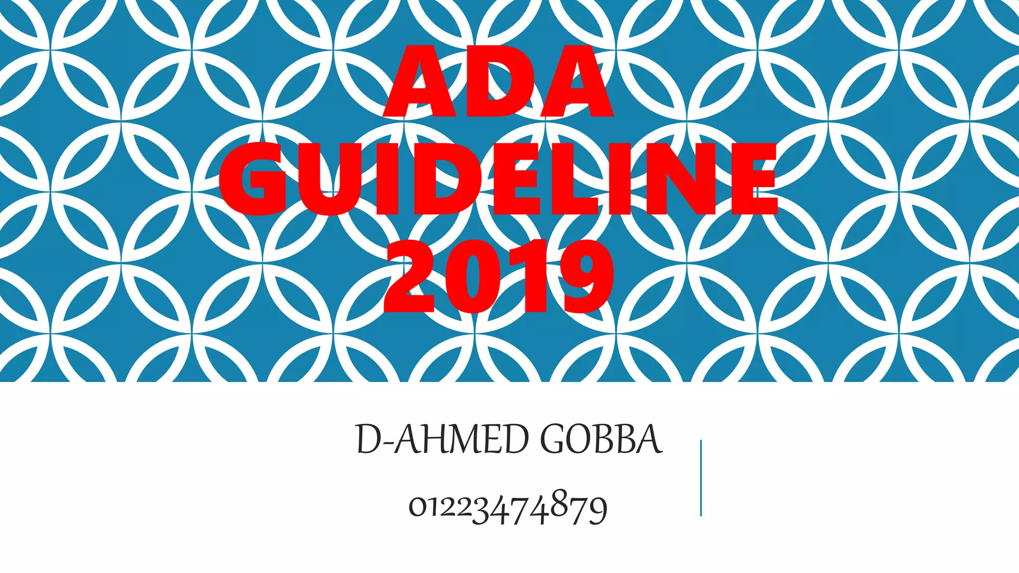Ada guideline 2019 | PPTX