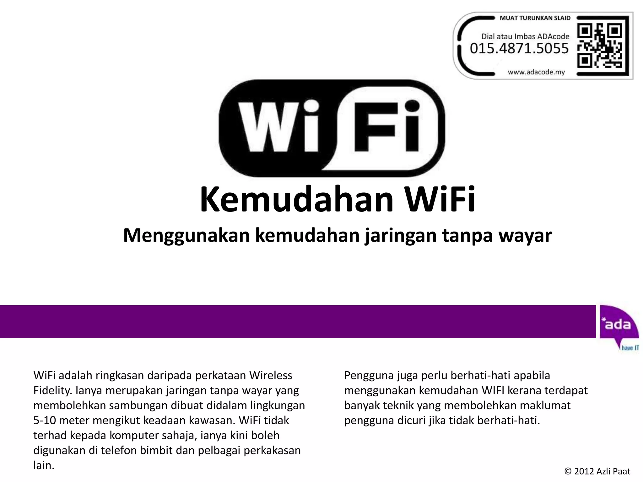 Ada it#08 pengunaan wi fi | PPTX