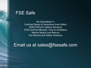 FSE SAFE ATEX Ex Proof Hand Held Lighting - ADALIT Spain | PPT