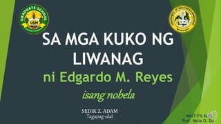 Adam-Sa kuko ng mga Liwanag gmc ocmdelc dc | PPTX