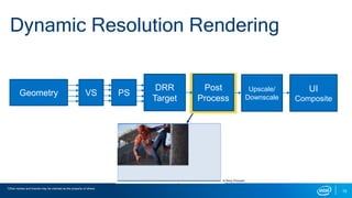 Dynamic Resolution Techniques for Intel® Processor Graphics | SIGGRAPH ...