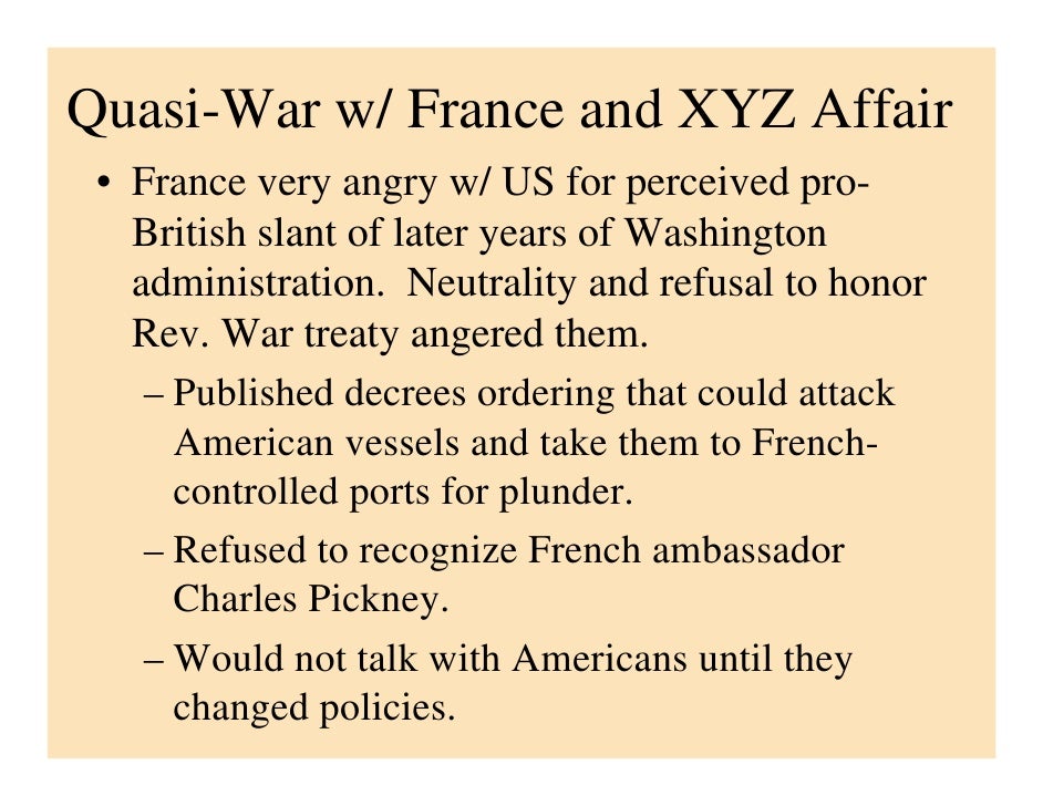 John Adams The Xyz Affair The Quasi War And The Alien