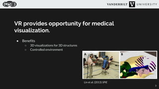 Development and evaluation of an immersive virtual reality system for ...