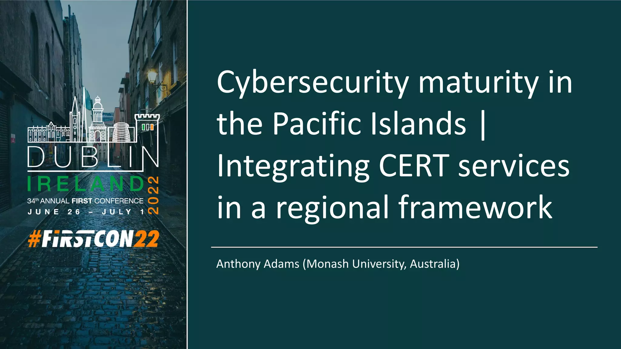 Cybersecurity maturity in the Pacific Islands - Integrating CERT ...