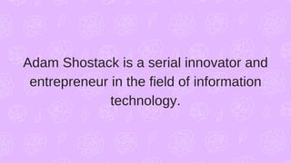 Adam shostack privacy technology | PPT