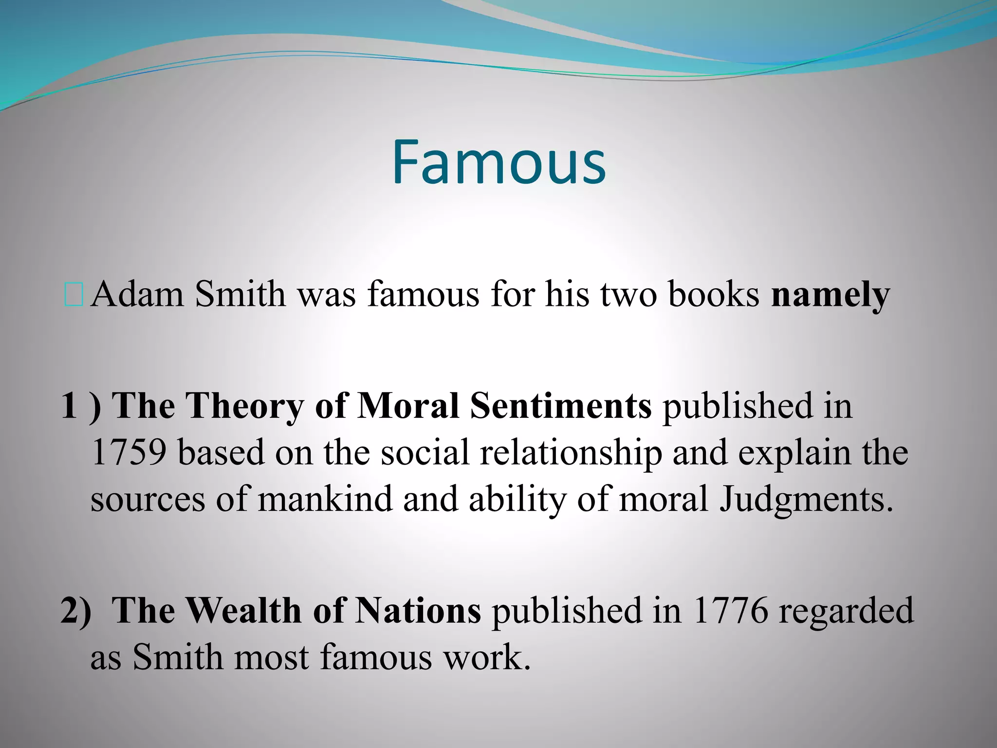 Adam smith | PPTX | Economy | Business and Finance
