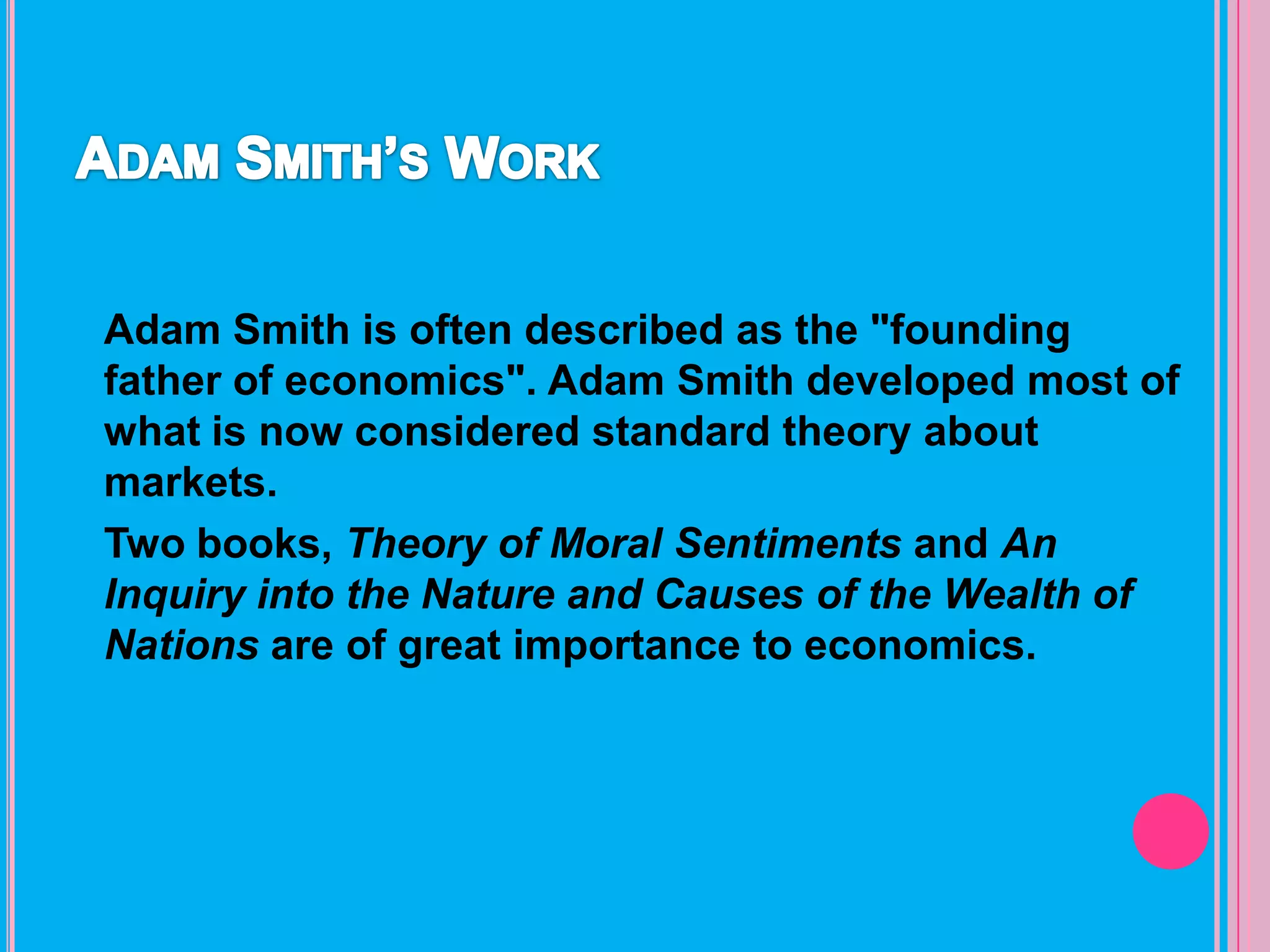Adam Smith Economics | PPTX