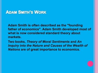 Adam Smith Economics | PPTX
