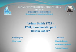 Adam smith grupi i | PPTX