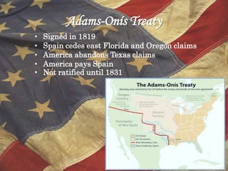 Adams-Onis treaty | PPTX