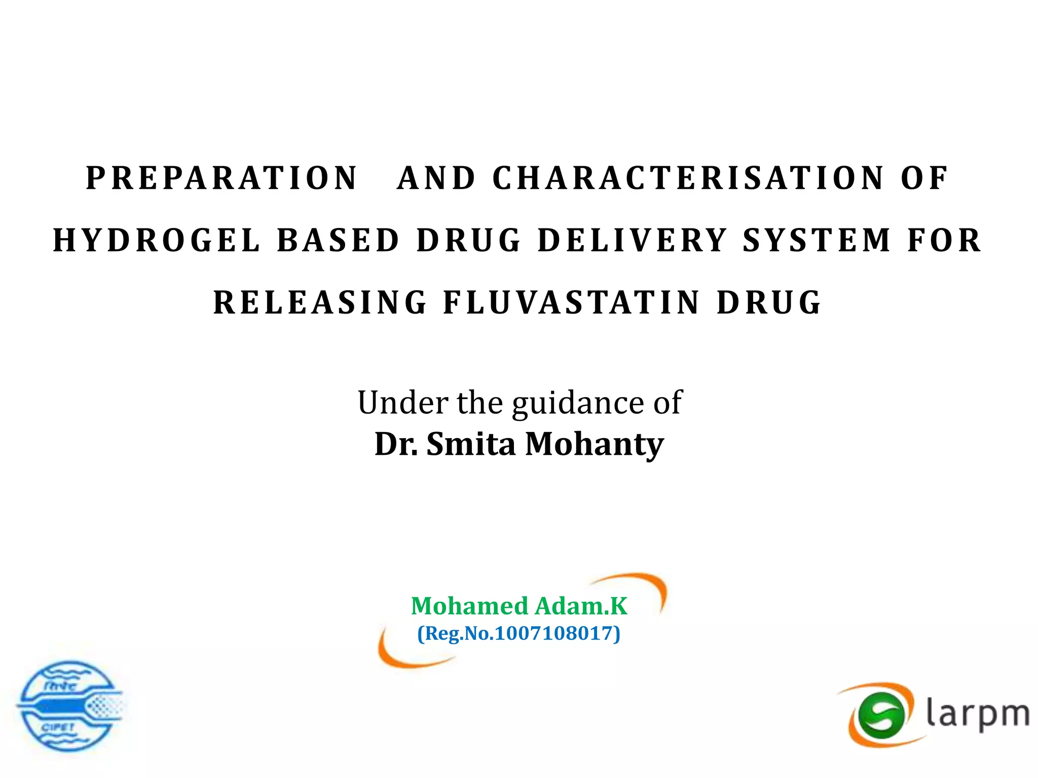 Hydrogel Drug Delivery System | PPTX