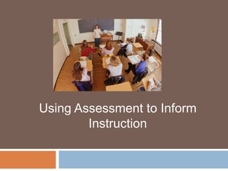 K. Adams, Canterbury Colloquium, assessment | PPT | Educational Assessment | Education