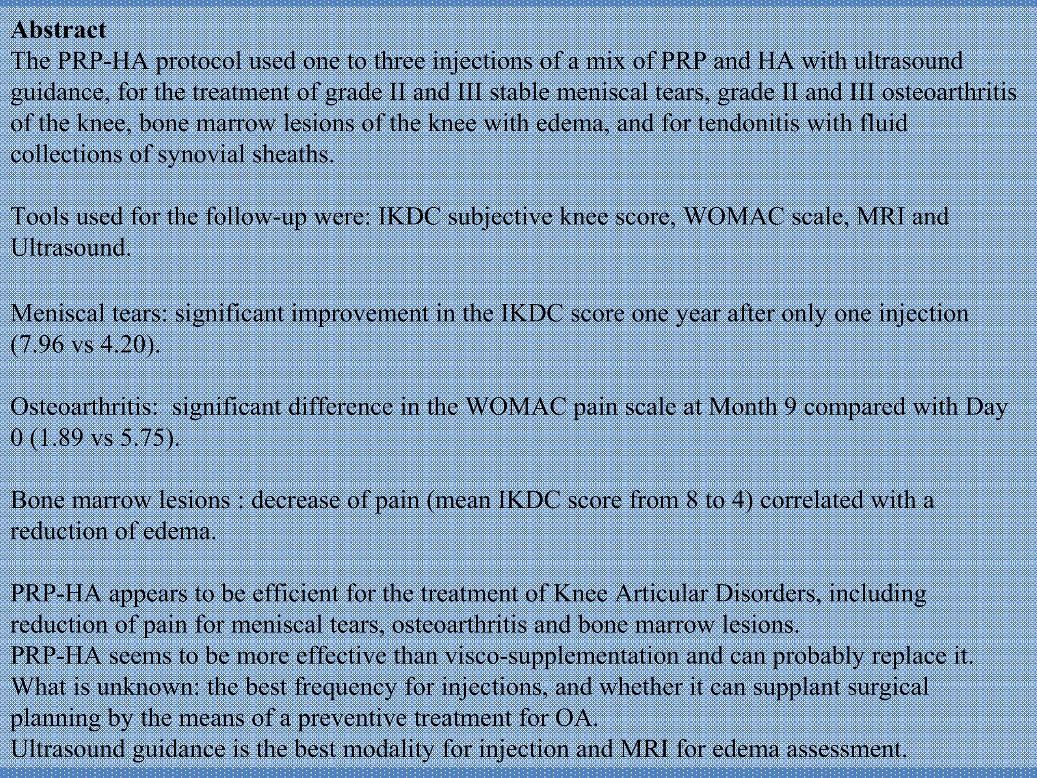 Use of PRP-HA for the treatment of Articular and Periarticular diseases ...