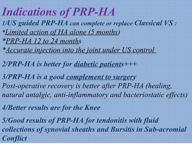 Use of PRP-HA for the treatment of Articular and Periarticular diseases ...