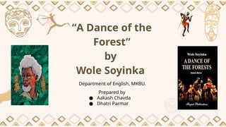 A Dance of the Forest by Wole Soyinka.pptx