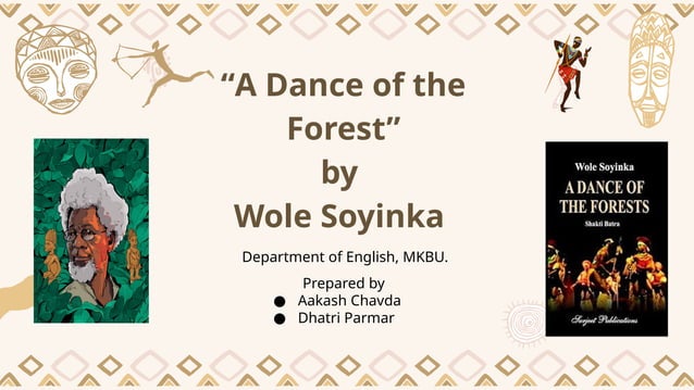 A Dance of the Forest by Wole Soyinka (1).pptx