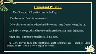 A Dance of the Forests by Wole Soyinka.pptx | Poetry | Books and Literature