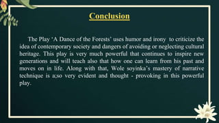 A Dance of the Forests by Wole Soyinka.pptx | Poetry | Books and Literature