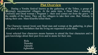 A Dance of the Forests - Play by Wole Soyinka. | PDF