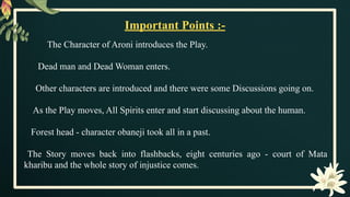 A Dance of the Forests - Play by Wole Soyinka. | PDF