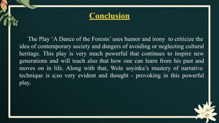 A Dance of the Forests - Play by Wole Soyinka. | PDF