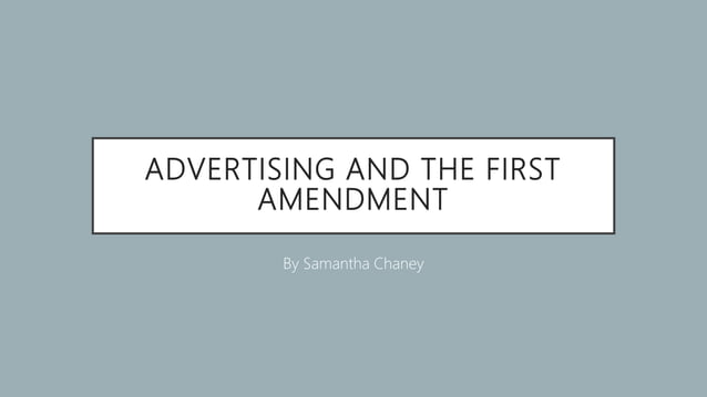 Advertising and the First Amendment | PPT