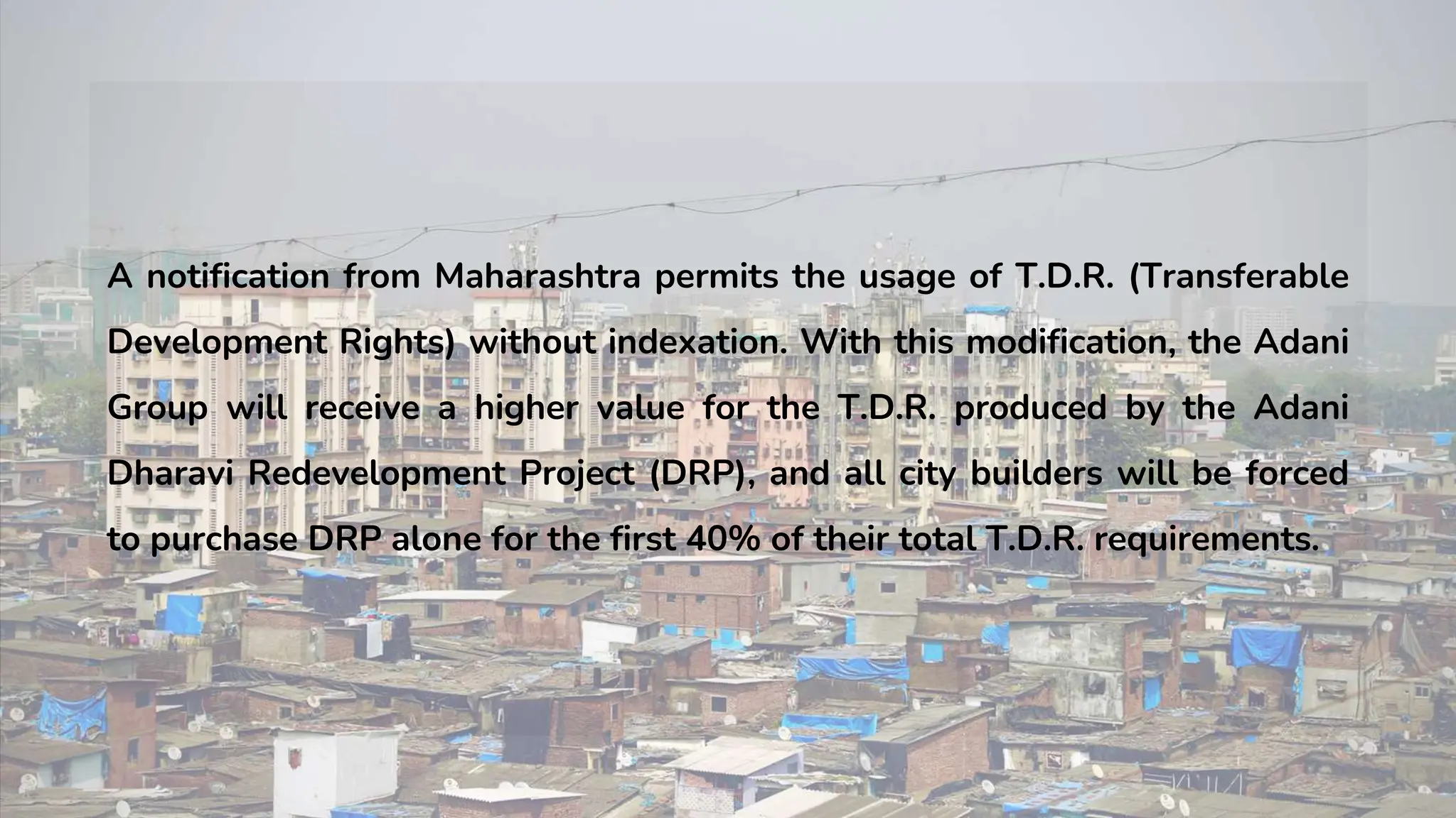 Adani Dharavi project profits boosted by rule changes for Dharavi ...