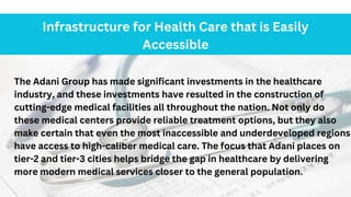 Adani Group's Healthcare Revolution Building Healthy Communities.pptx