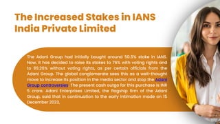 Adani Group Takes Complete Control of IANS India Private Limited | PPT