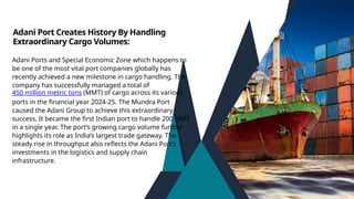 Adani Mundra Port Creates Record By Handling 200 MMT Cargo.pptx