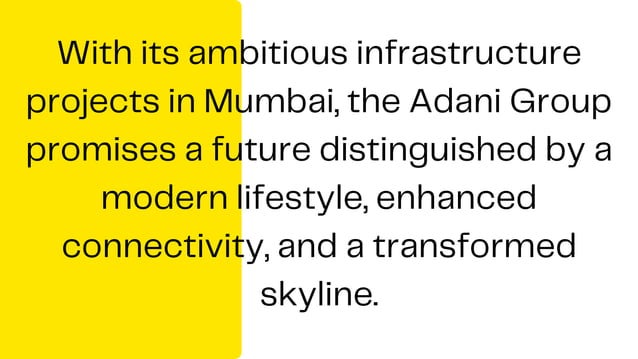 Adani’s Infra Projects That Will Transform Mumbai’s Skyline.pptx