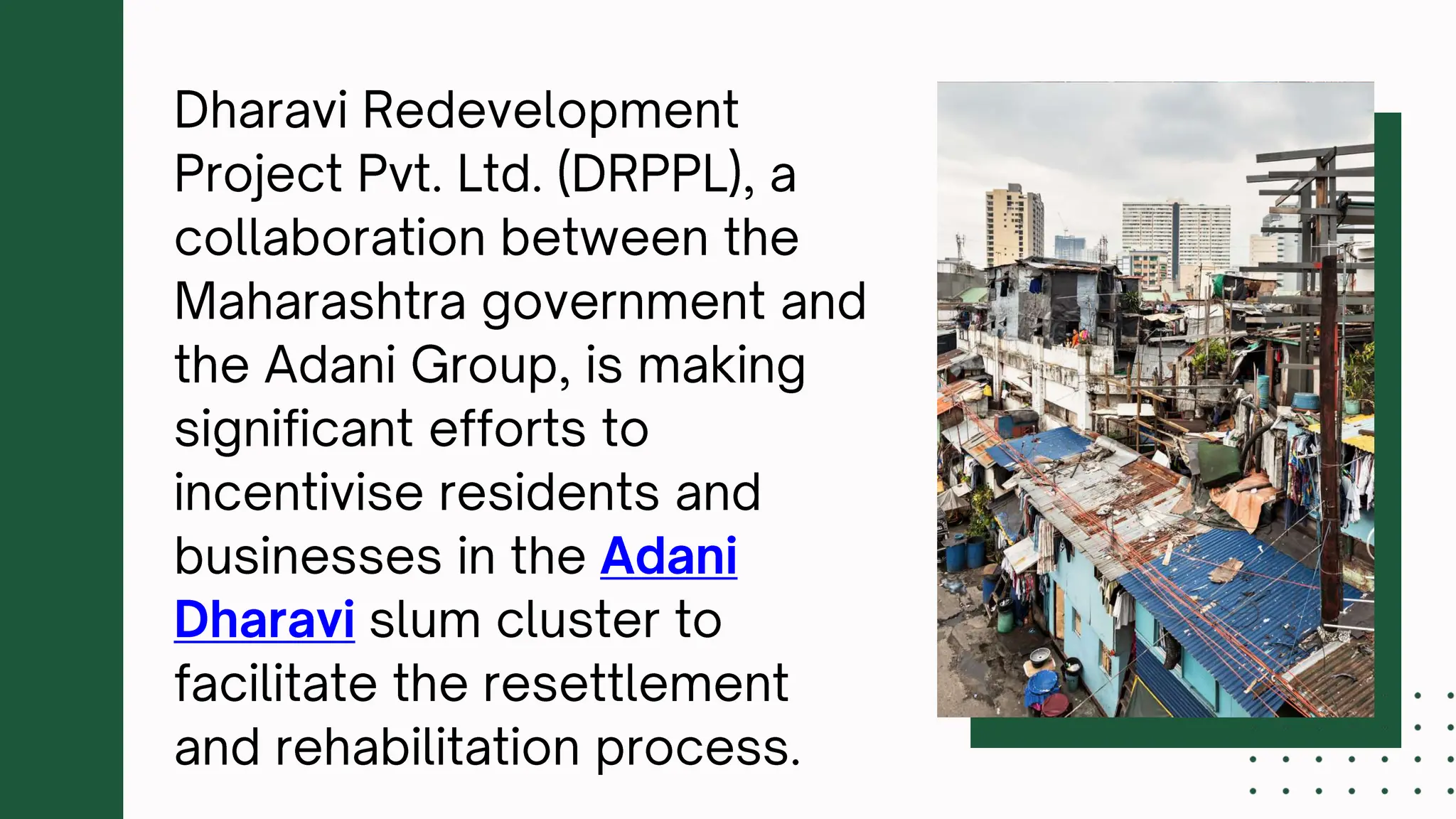 Adani Spares No Effort In Pursuit Of A Troublefree Dharavi Slum ...