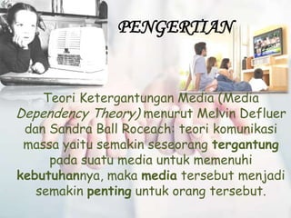 Media Dependency Theory | PPTX