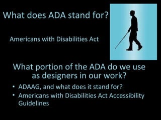 Ada Power Point by Jessica Gorman, NCIDQ | PPT