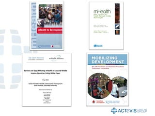 Scaling Up mHealth in Developing Countries - White Paper Commissioned ...