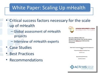 Scaling Up mHealth in Developing Countries - White Paper Commissioned ...