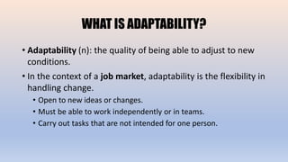 Adaptability | PPTX