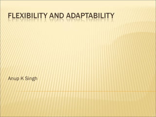 Adaptability and flexibility | PPT | Science